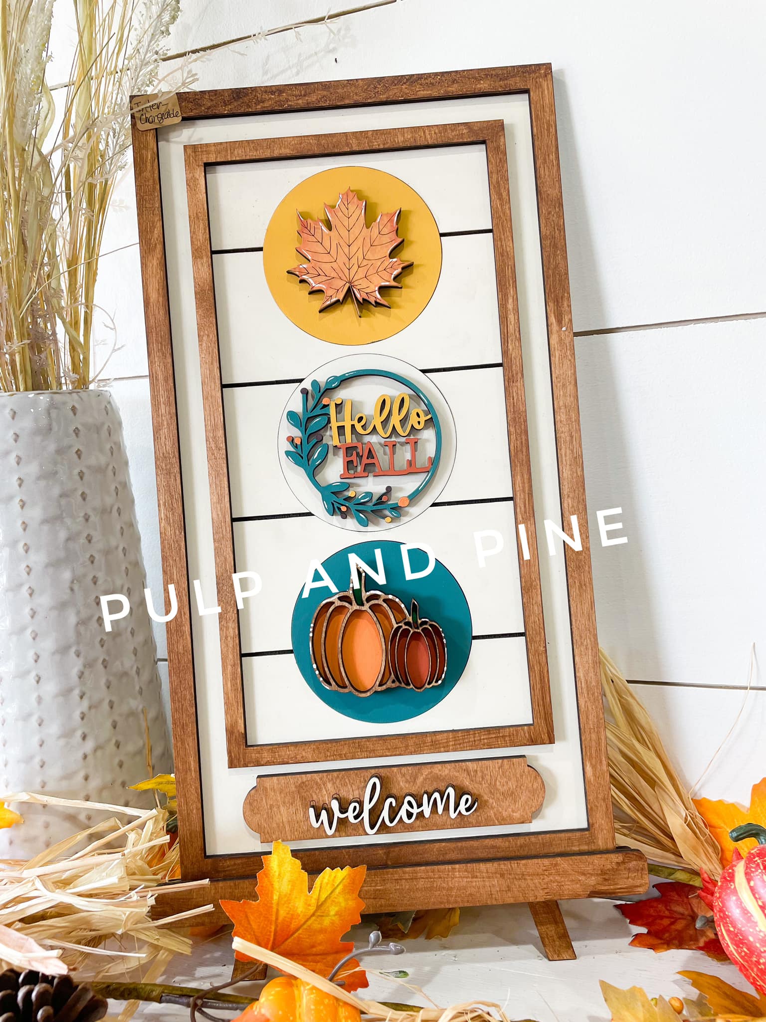 Welcome Interchangeable Sign Stand w/Fall Inserts – Pulp and Pine DIY ...