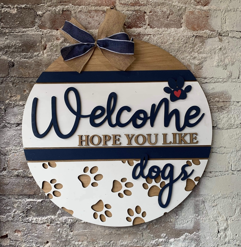 Welcome, dogs (3D Door Hanger) – Pulp and Pine DIY Studio